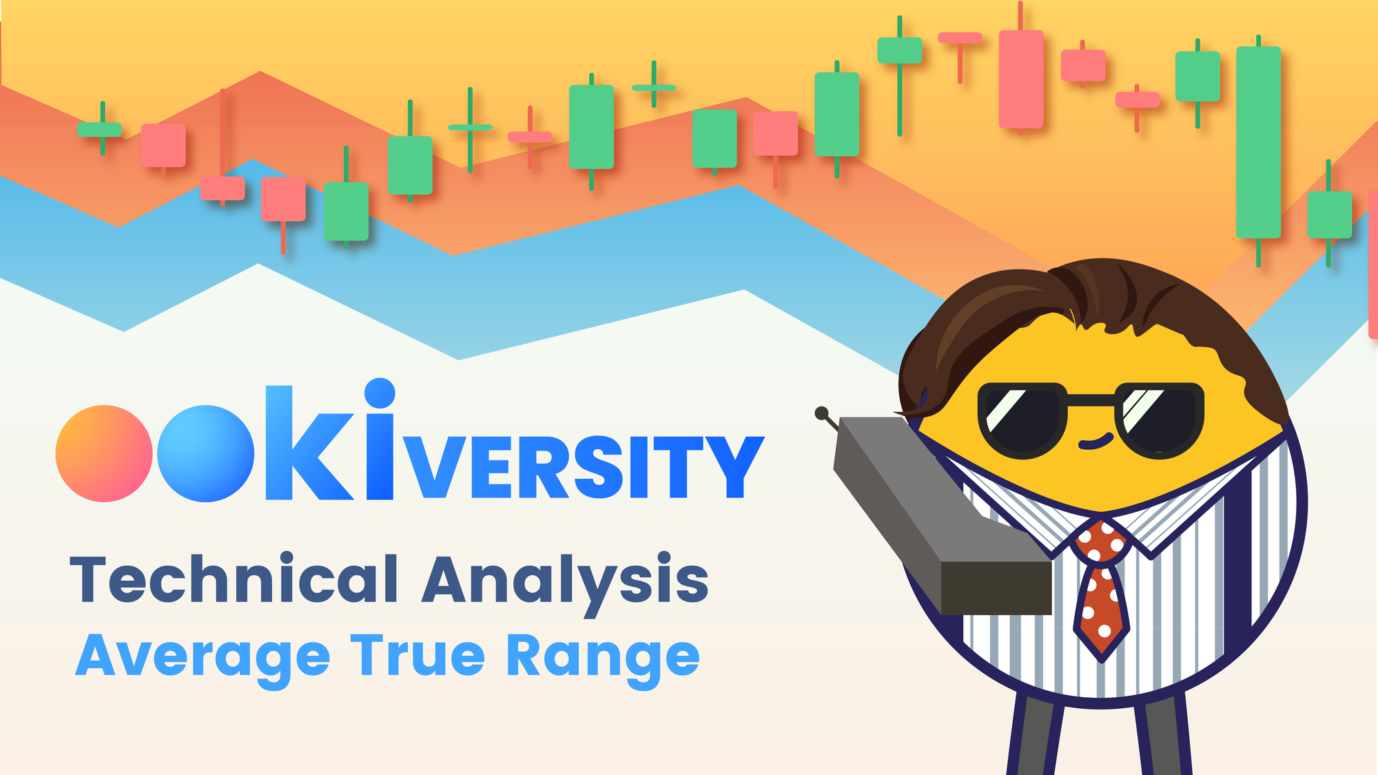 Ookiversity: Average True Range (ATR) Ookiversity: Average True Range (ATR)